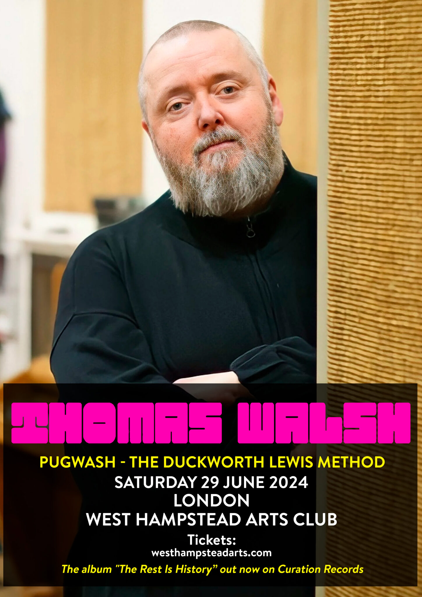 THOMAS WALSH (PUGWASH/THE DUCKWORTH LEWIS METHOD) - West Hampstead Arts ...