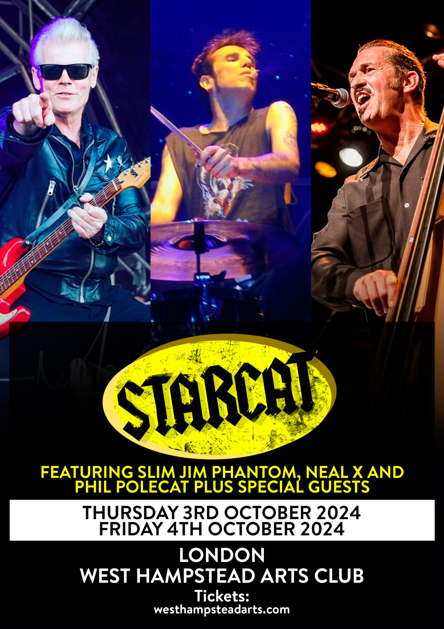 STARCAT (SLIM JIM PHANTOM, NEAL X, PHIL POLECAT & VERY SPECIAL GUESTS ...